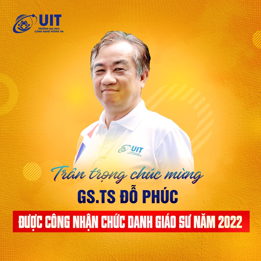 Khoa HTTT trân trọng chúc mừng Thầy Đỗ Phúc được công nhận chức danh ...