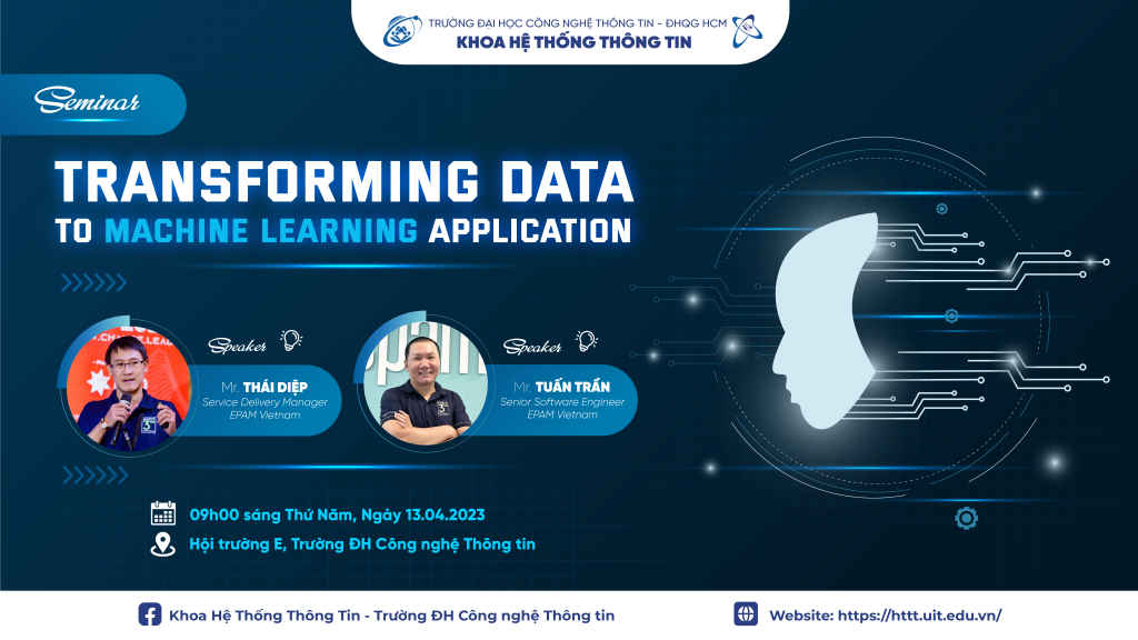 Seminar “Transforming Data to Machine Learning Application” | Khoa Hệ thống thông tin